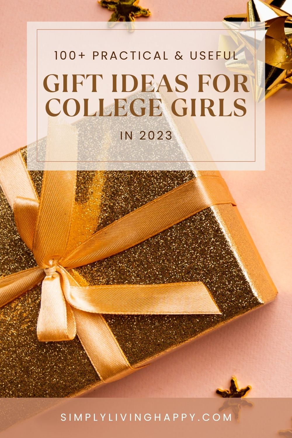 100 Useful & Popular Gift Ideas for College Girls