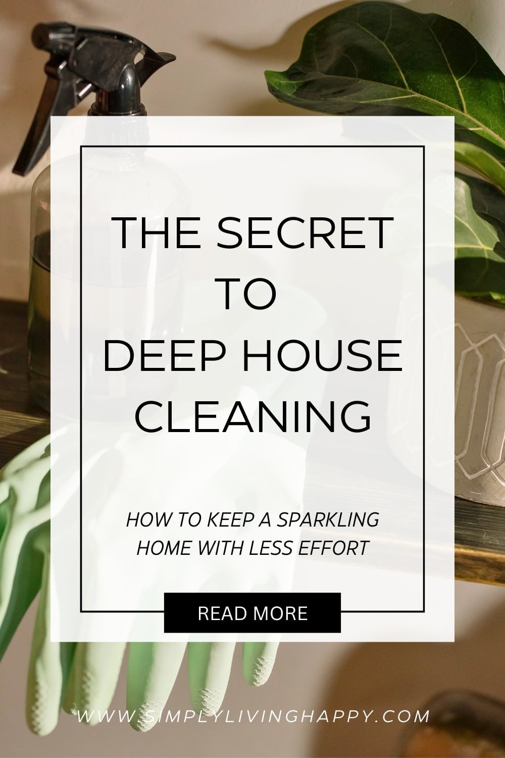 Deep House Cleaning: A Helpful Guide to a Sparkling Home